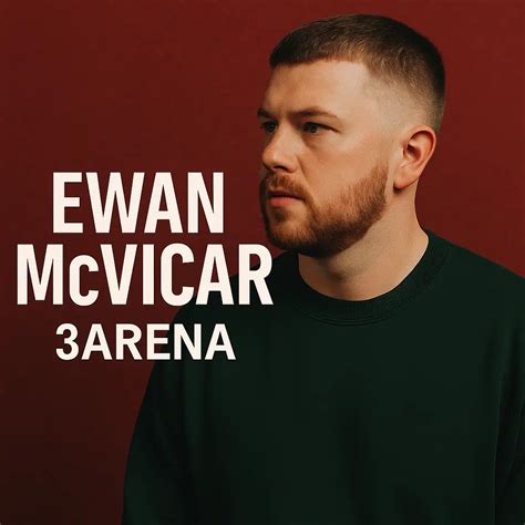 Bus To Ewan Mcvicar 3arena 30th January 2026 To 31st January 2026
