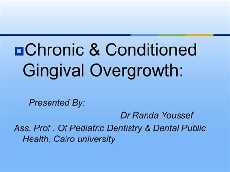 Conditioned Gingivitis Pptx