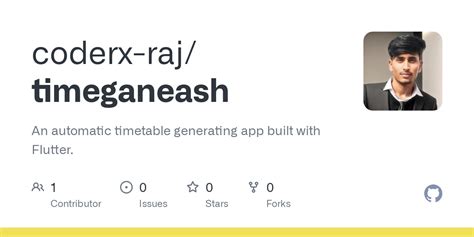 Github Coderx Rajtimeganeash An Automatic Timetable Generating App