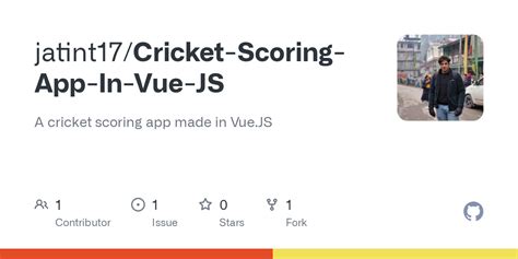 Github Jatint17cricket Scoring App In Vue Js A Cricket Scoring App Made In Vuejs