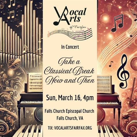 Take A Classical Break Now And Then Program Vocal Arts Of Fairfax