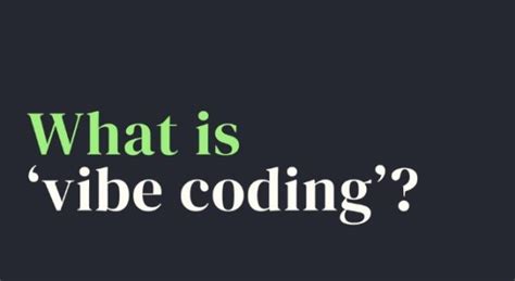 What Is Vibe Coding Anonyviet Anonyviet English Version