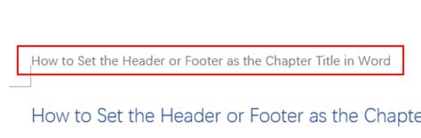 How To Set The Header Or Footer As The Chapter Title In Word My Microsoft Office Tips
