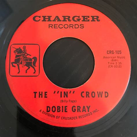 Dobie Gray The In Crowd Be A Man 1964 Vinyl Discogs