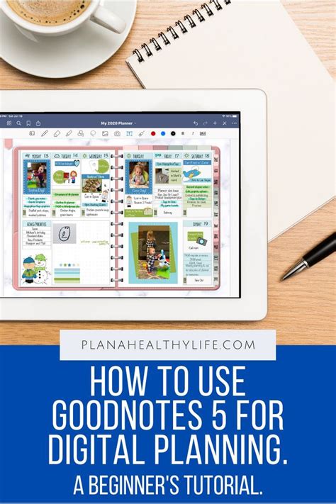 How To Use Goodnotes 5 For Digital Planning A Beginner S Tutorial Artofit