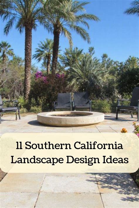 11 Southern California Landscape Design Ideas California Landscaping