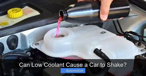 Can Low Coolant Cause A Car To Shake