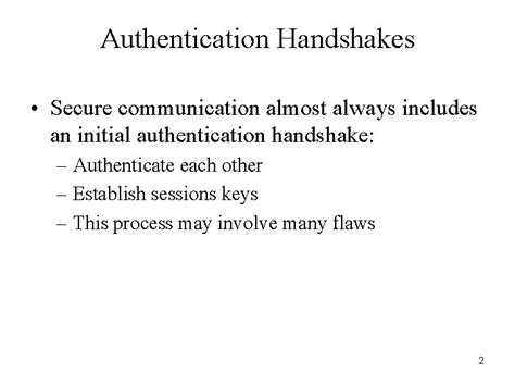 Security Handshake Pitfalls 1 Authentication Handshakes Secure Communication