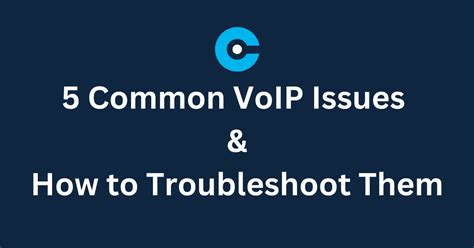 5 common voip issues and how to troubleshoot them nsw