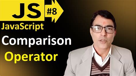 Comparison Operator In Javascript Javascript Basic Lesson 8