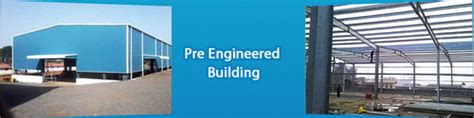 Pre Engineered Building Supreme Grade Materials Customizable Designs