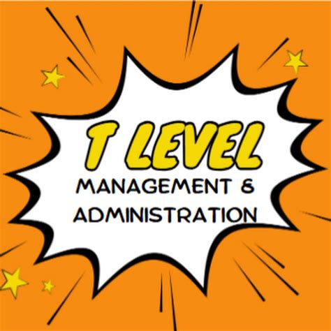 T Level Management And Administration Youtube