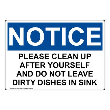 Clean Up After Yourself Sign