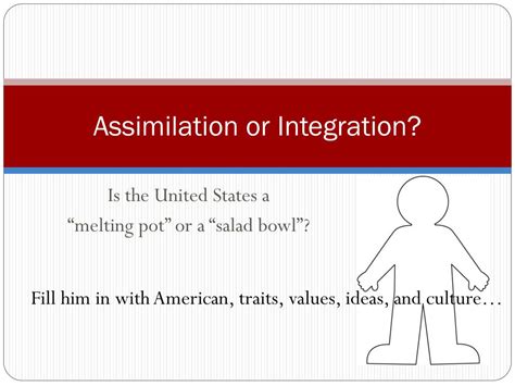 Ppt Assimilation Or Integration Powerpoint Presentation Free