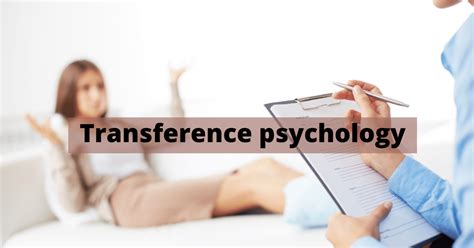 Transference Psychology Why It Matters