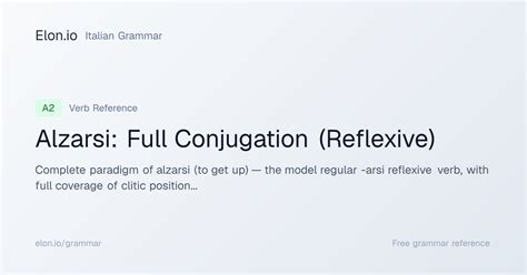 Alzarsi Full Conjugation Reflexive Italian Grammar