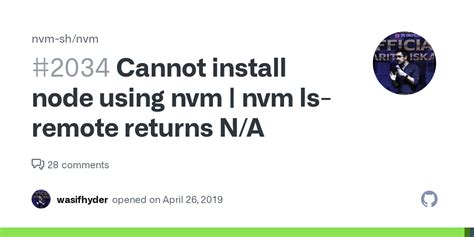 Cannot Install Node Using Nvm Nvm Ls Remote Returns Na · Issue 2034 · Nvm Shnvm · Github