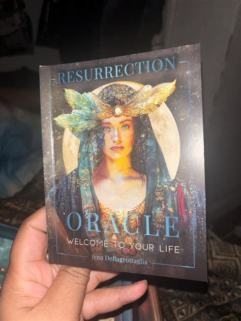Resurrection Oracle Welcome To Your Life New Beginnings