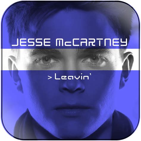 Jesse Mccartney Leavin 1 Album Cover Sticker
