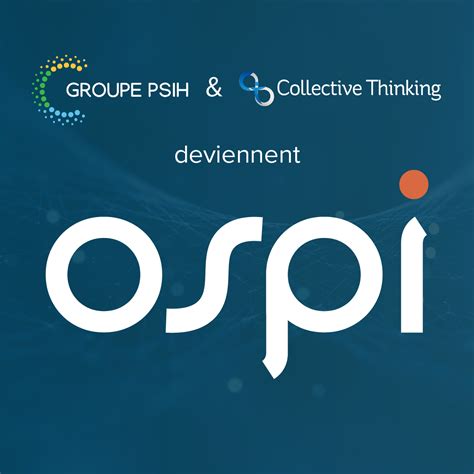 Le Groupe Psih Et Collective Thinking Se Rapprochent Pour Créer Ospi Ospi