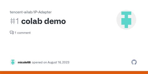 Colab Demo Issue Tencent Ailab IP Adapter GitHub