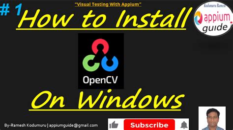 120 Appium Visual Testing 1 How To Install “opencv” Or “opencv4nodejs” On Windowsappium