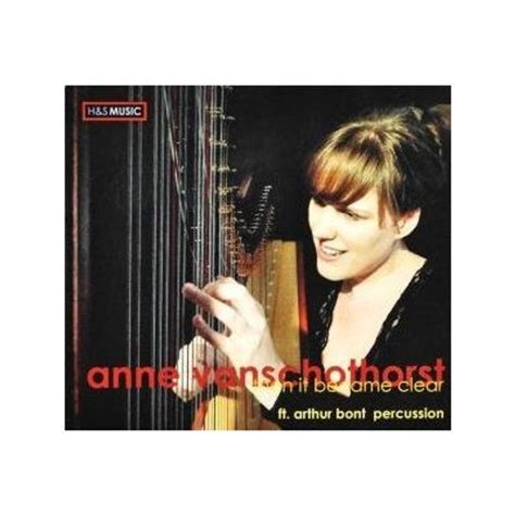 Anne Van Schothorst Then It Became Clear Cd Jpcde