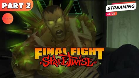 Gak Masuk Akal Ni Game Final Fight Streetwise Gameplay Indonesia 2 Youtube