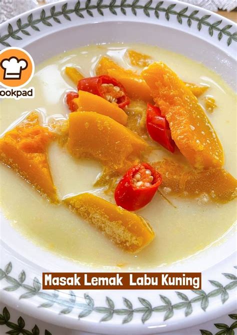 Resipi 👩‍🍳masak Lemak Labu Kuning Oleh Mahadiah Cookpad