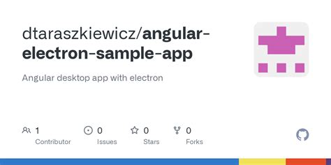 Github Dtaraszkiewiczangular Electron Sample App Angular Desktop App With Electron