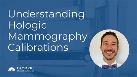Understanding Hologic Mammography Calibrations Youtube