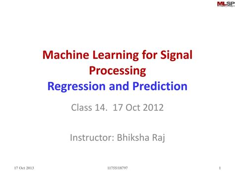 Ppt Machine Learning For Signal Processing Regression And Prediction Powerpoint Presentation