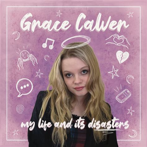 My Life And Its Disasters Grace Calver