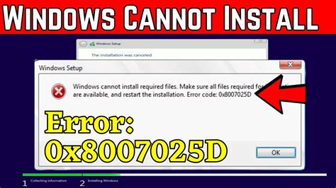 Windows Cannot Install Required Files Error 0x8007025d In Windows 11