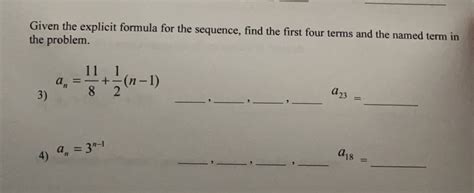solved given the explicit formula for the sequence find the first