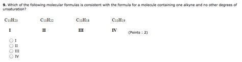 Solved Which Of The Following Molecular Formulas Is