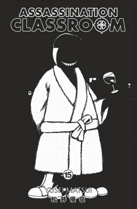Assassination Classroom Tome 15 Bd Fan Comics Votre Boutique Manga à