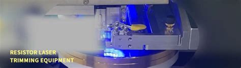Comprehensive Guide To Resistor Trimming Technology Types And Techniques