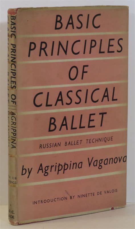 Basic Principles Of Classical Ballet Russian Ballet Techniques By