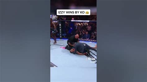 Ufc 287 Izzy Knockout Youtube