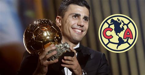 La Vez Que Rodri Ganador Del Balón De Oro 2024 Elogió Al América “un