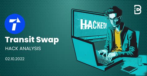 Transit Swap Exploitâ€”oct 2 2022â€”detailed Analysis Immunebytes