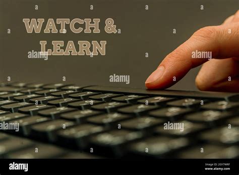 Handwriting Text Watch And Learn Concept Meaning Demonstrating An