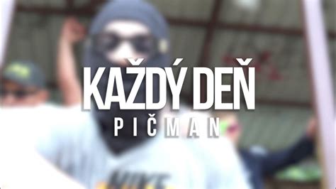 PiČman KaŽdÝ DeŇ Youtube
