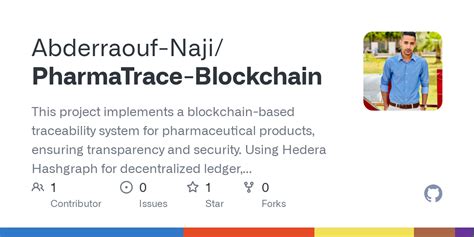GitHub Abderraouf Naji PharmaTrace Blockchain This Project Implements A Blockchain Based