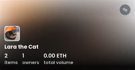 Lara The Cat Collection Opensea