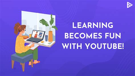 Youtube For Education Advantages Of Learning From Yt
