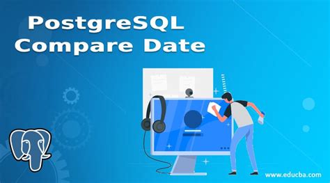 PostgreSQL Compare Date How To Compare Date In PostgreSQL