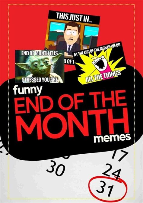 21 Best End Of The Month Memes To Finish Well With A Lol
