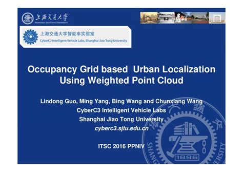 Ppt Occupancy Grid Based Urban Localization Using Weighted Point